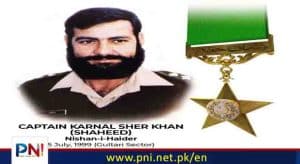 Heroeic Story of Captain Karnal Sher Khan (Shaheed) Nishan-i-Haider